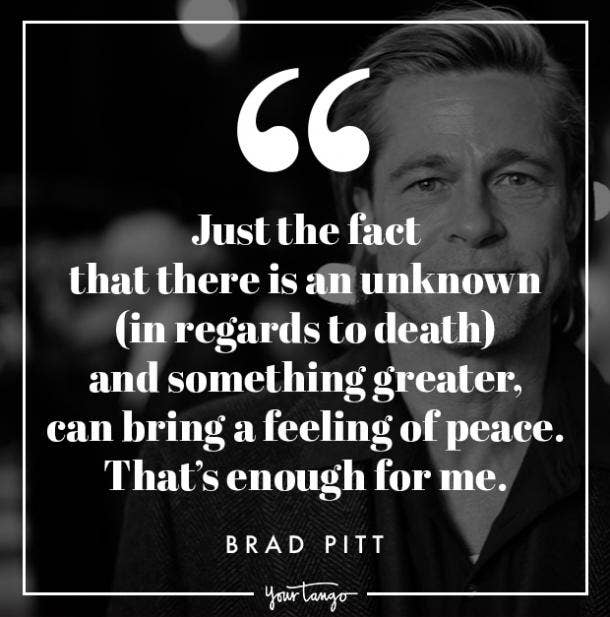 50 Best Brad Pitt Quotes About Love Happiness And Being Hollywoods