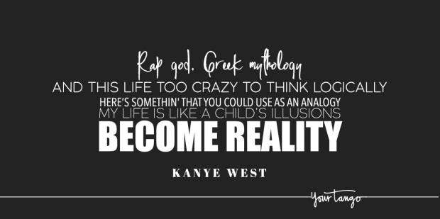40 Best Kanye Lyrics And Iconic Kanye West Quotes From His Recent Albums Yourtango